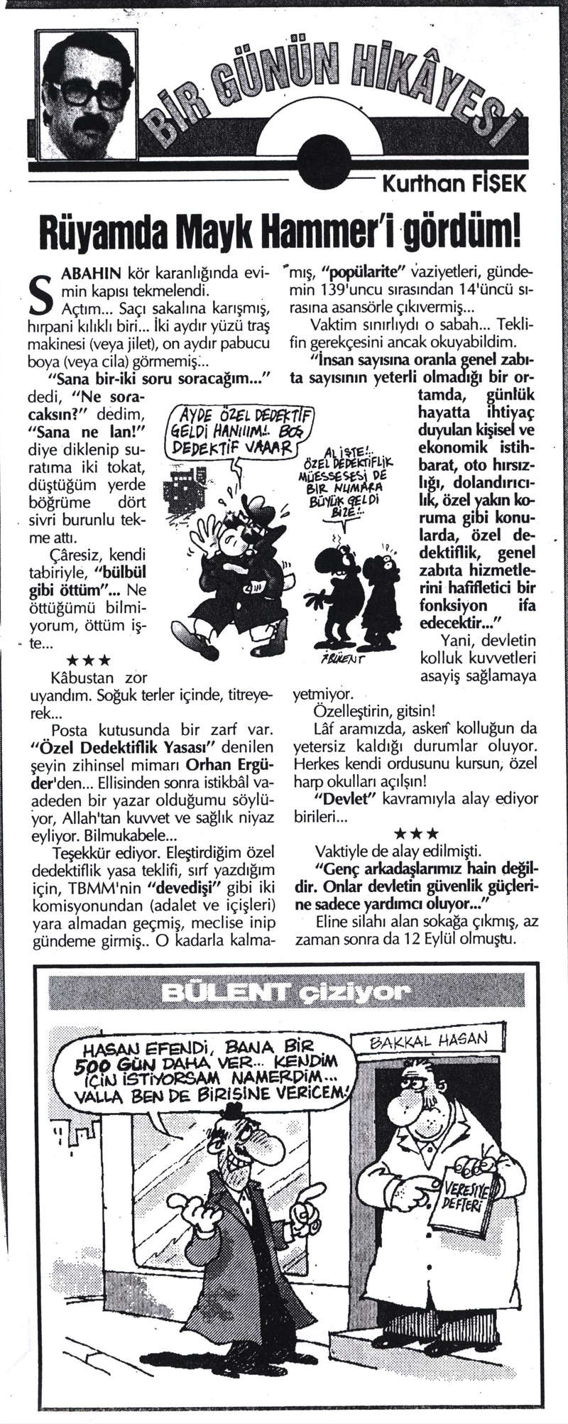 Rüyamda Mayk Hammer’i gördüm! | Kurthan Fişek